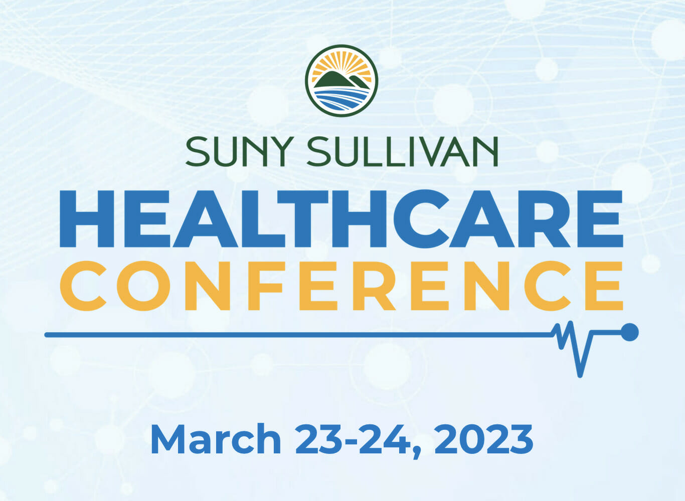 SUNY Sullivan Hosts Healthcare Conference March 23-24 - SUNY Sullivan
