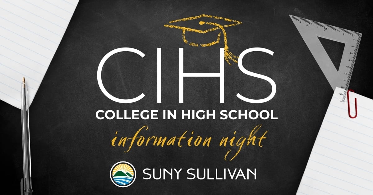 SUNY Sullivan Hosts College in High School Info Night - SUNY Sullivan